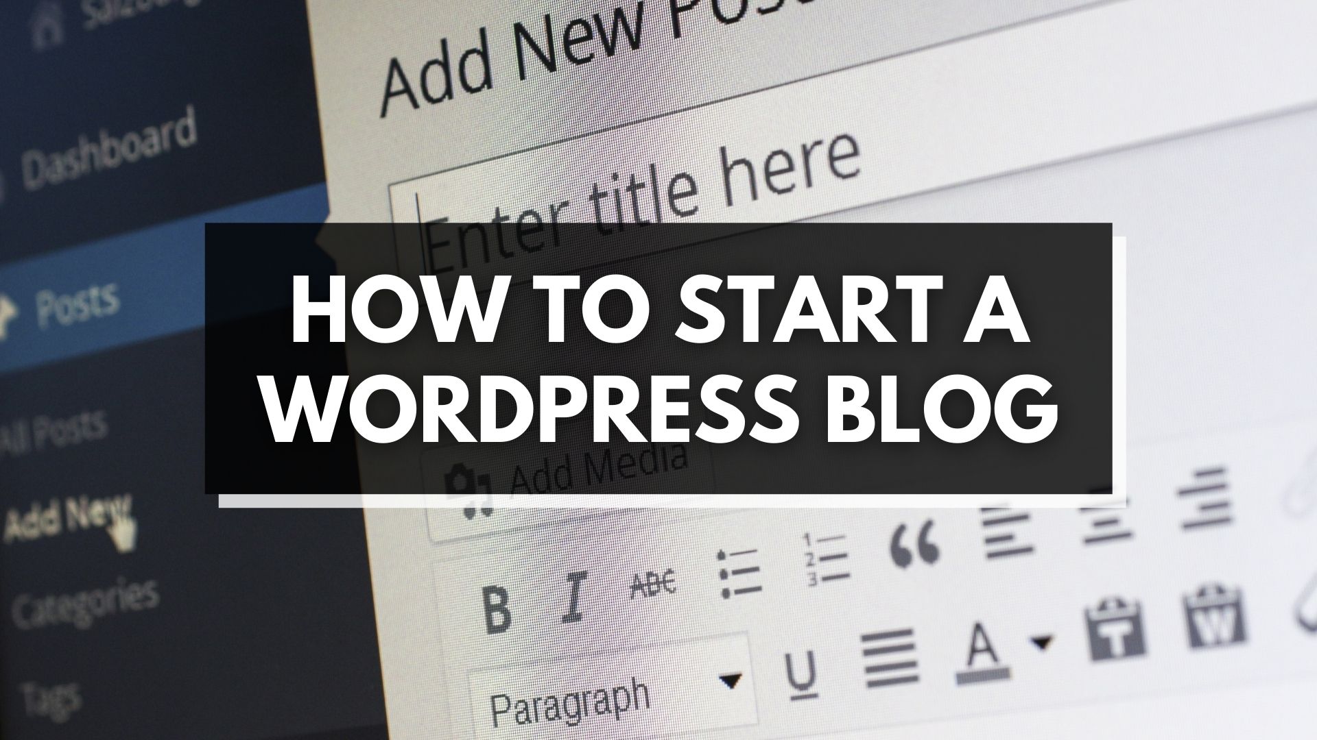 How To Start And Launch A Successful WordPress Blog